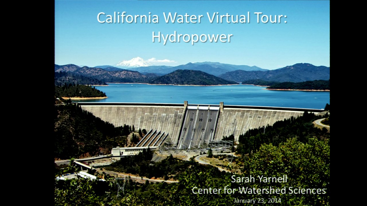 Sarah Yarnell, UC Davis Center for Watershed Sciences